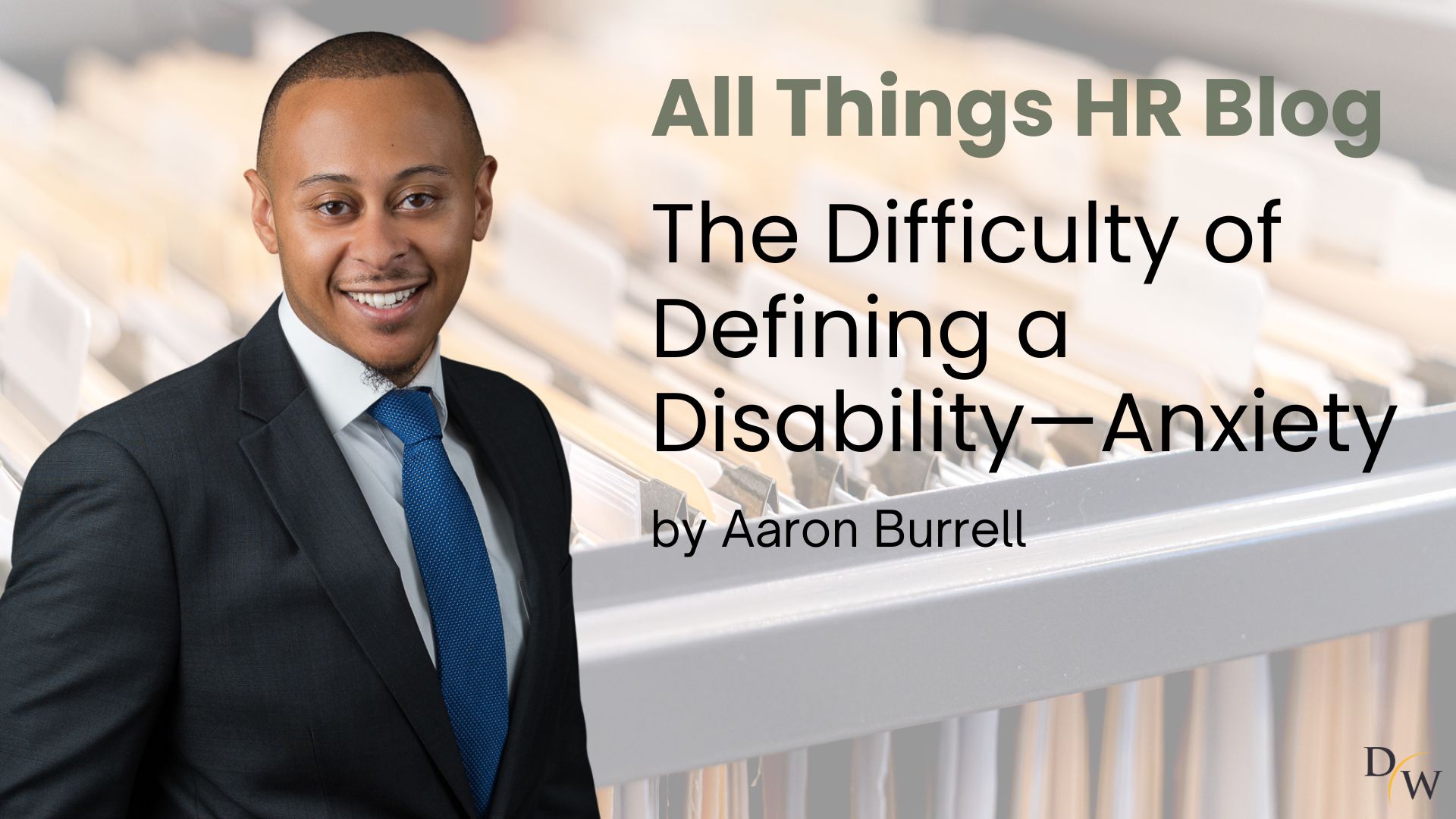 The Difficulty of Defining a Disability—Anxiety - HR Blog